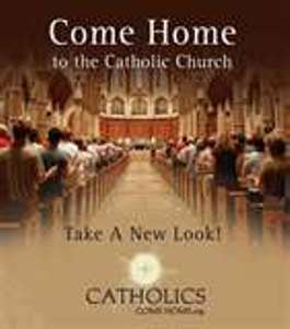 Catholics Come Home